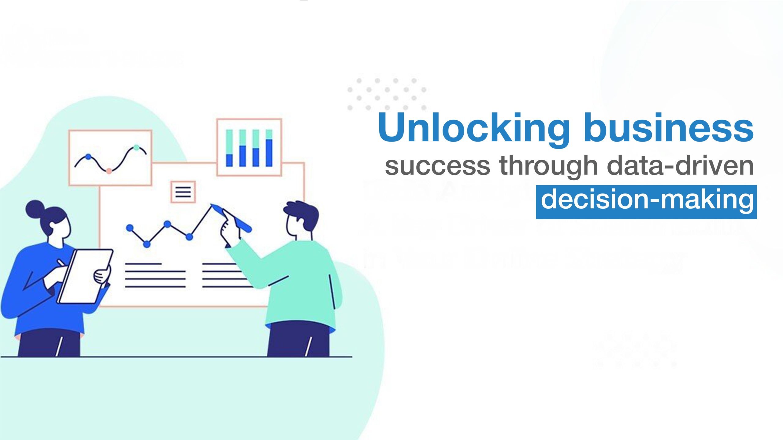Unlocking business success through data-driven decision-making - My Blog
