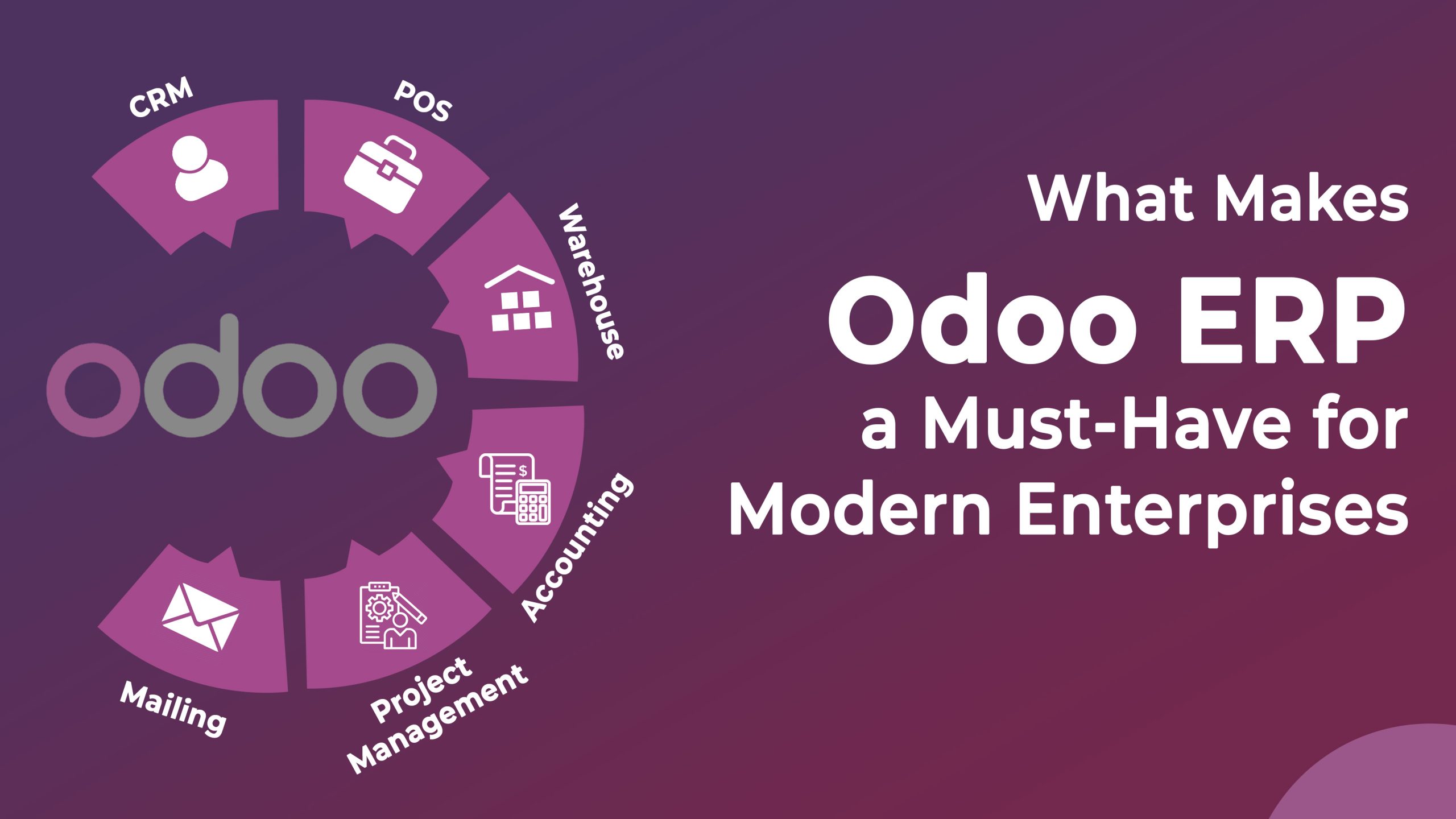 What Makes Odoo ERP a Must-Have for Modern Enterprises - My Blog